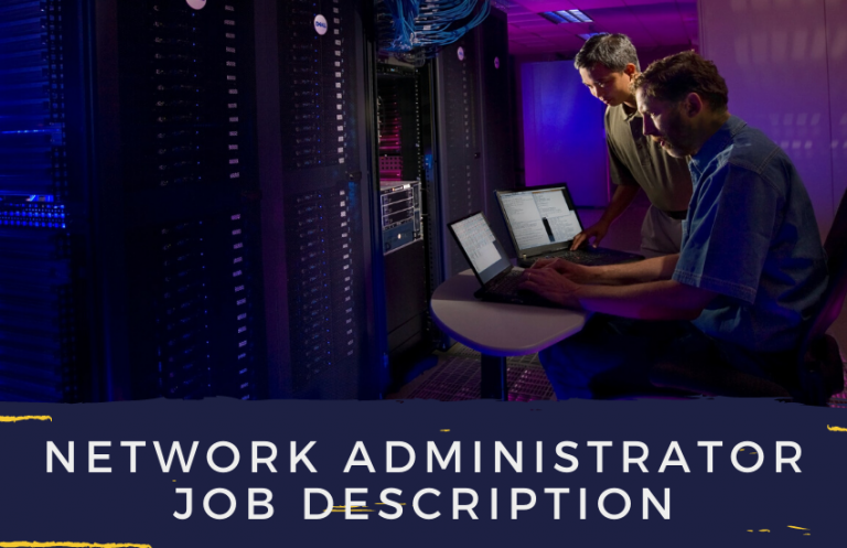 The Network Administrator Job Description and Salary Guide - IT Career ...